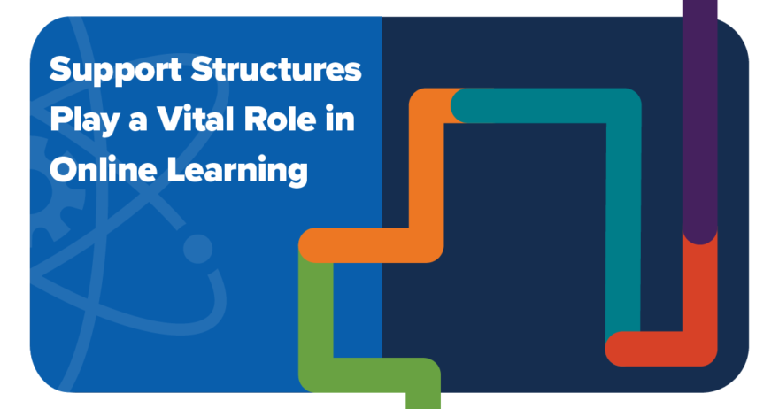 Support Plays a Vital Role in Online Learning | PLTW