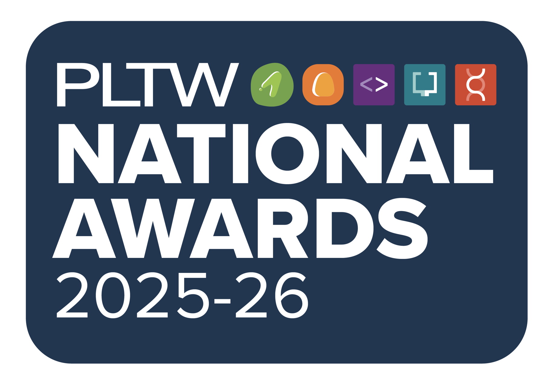 Experience PLTW | PLTW National Awards 2024-25 Winners