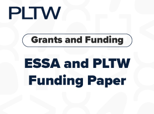 PLTW Resources for Educators | Enhance STEM Learning