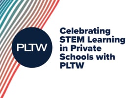 PLTW Resources for Educators | Enhance STEM Learning